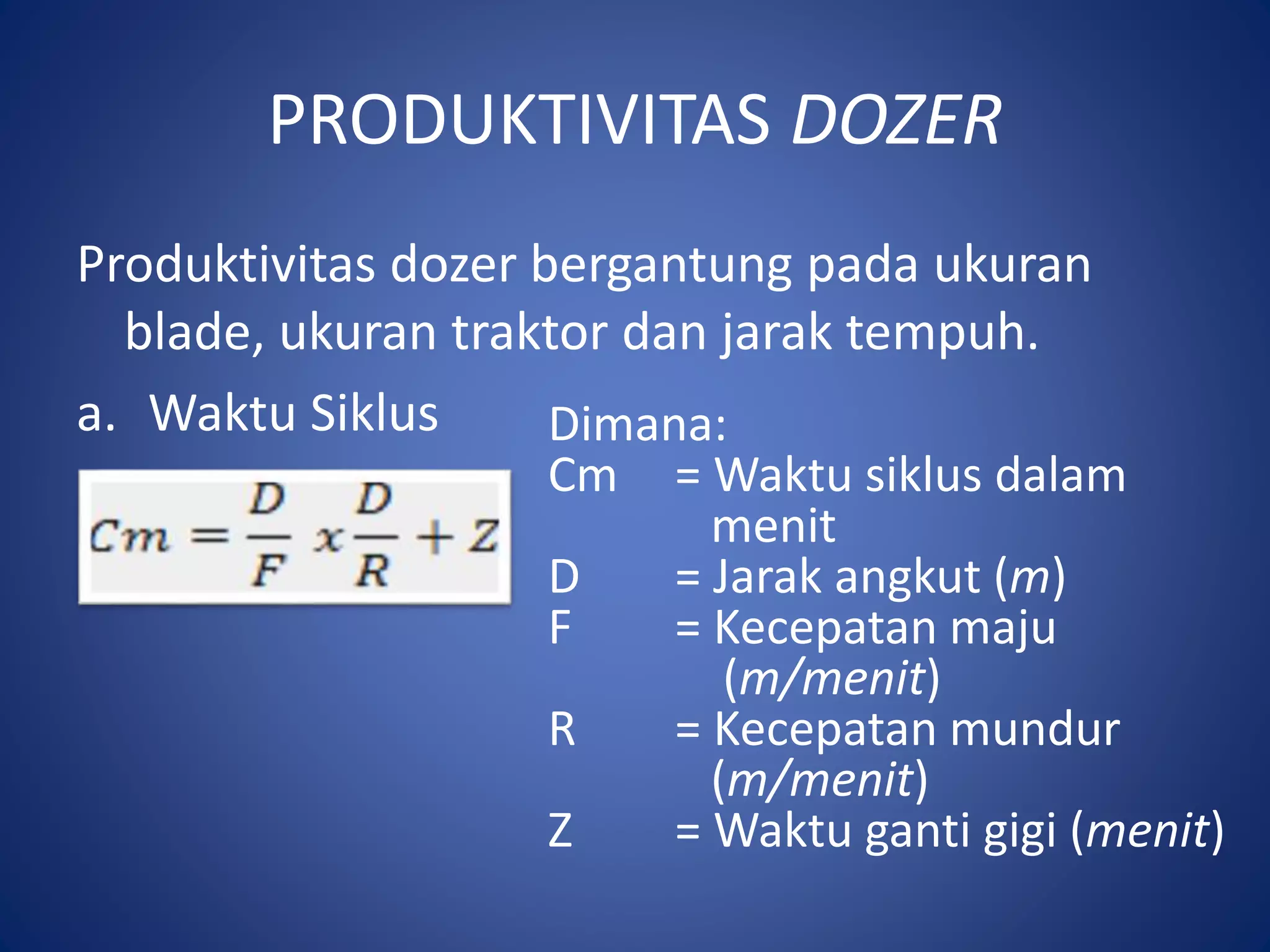 Produktivitas Alat Berat Dozer | PPTX