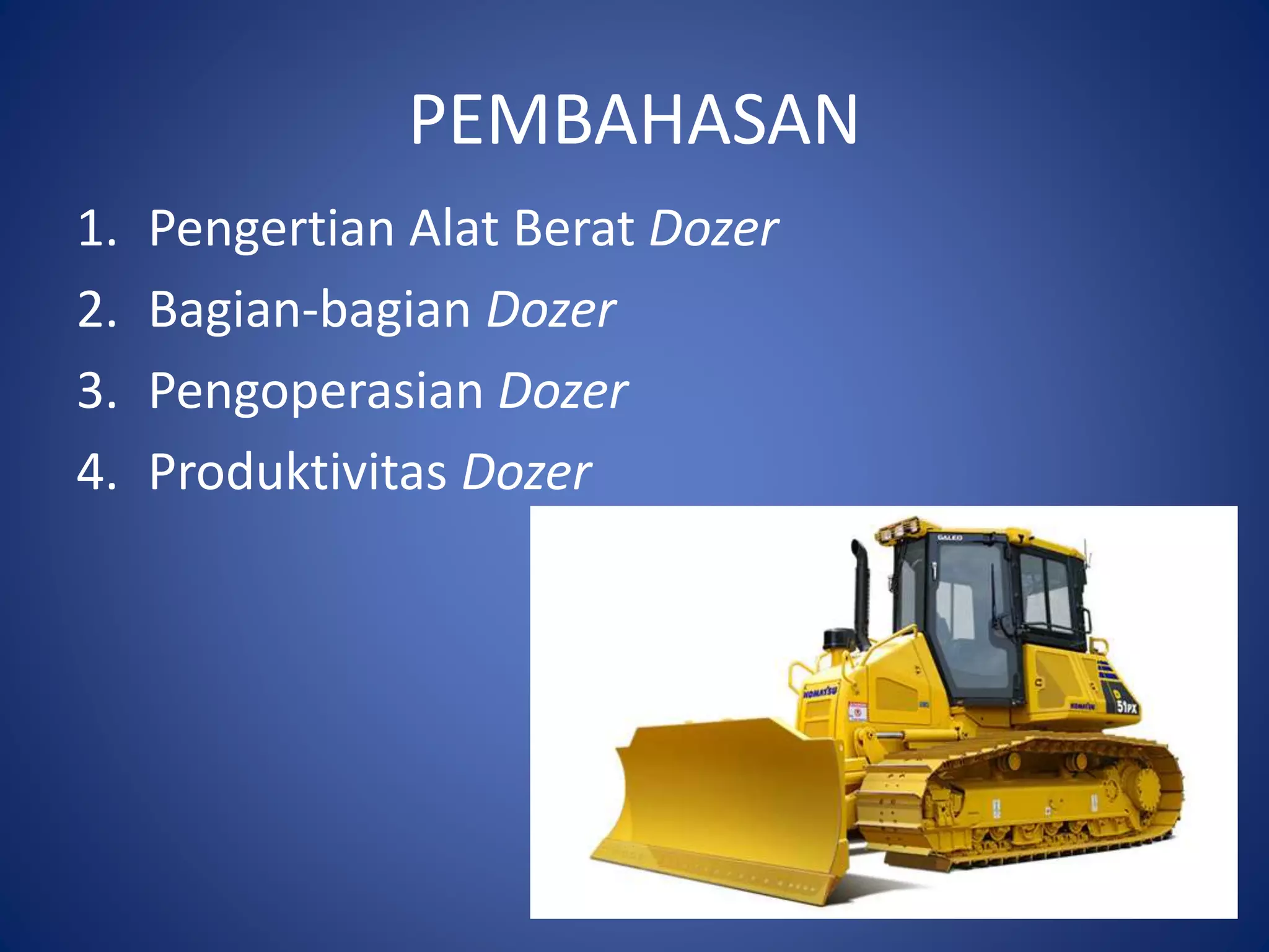 Produktivitas Alat Berat Dozer | PPTX