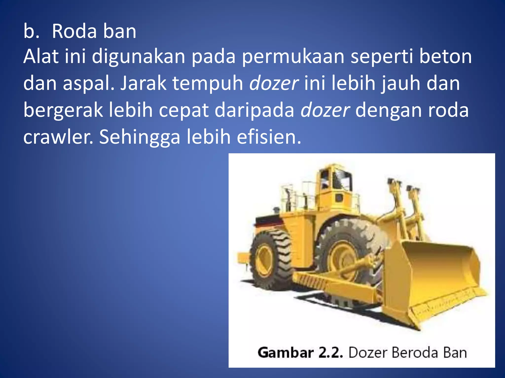 Produktivitas Alat Berat Dozer | PPTX