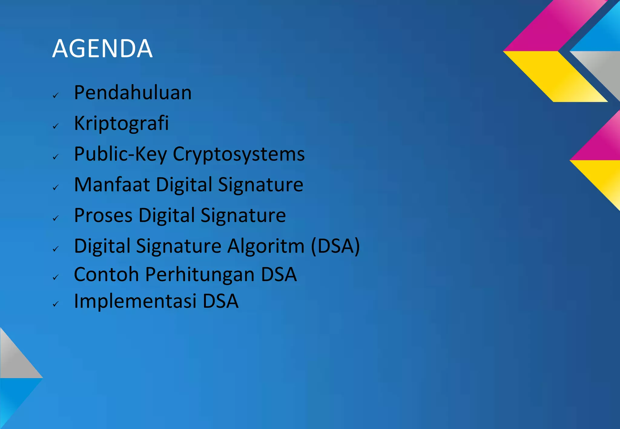DIGITAL SIGNATURE ALGORITHM (DSA) | PPTX