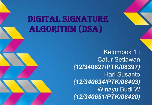 DIGITAL SIGNATURE ALGORITHM (DSA) | PPTX