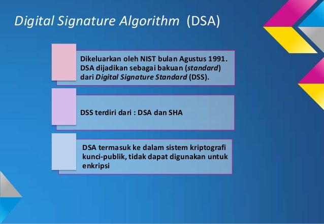 DIGITAL SIGNATURE ALGORITHM (DSA)