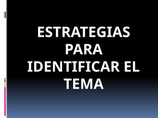 Tema y subtemas de comunicación para el estudio | PPTX