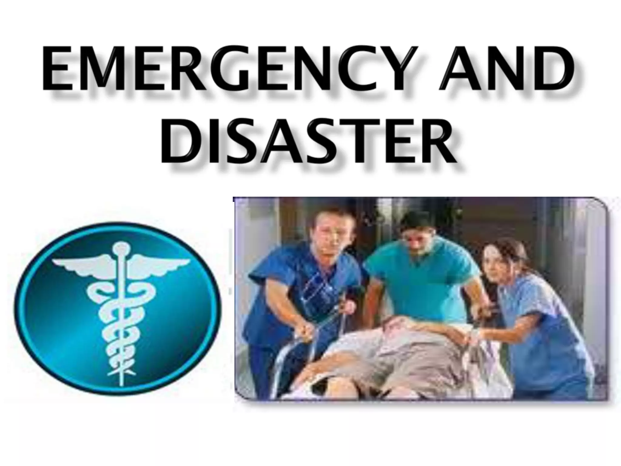 PPT - Emergency and Disaster Nursing.ppt
