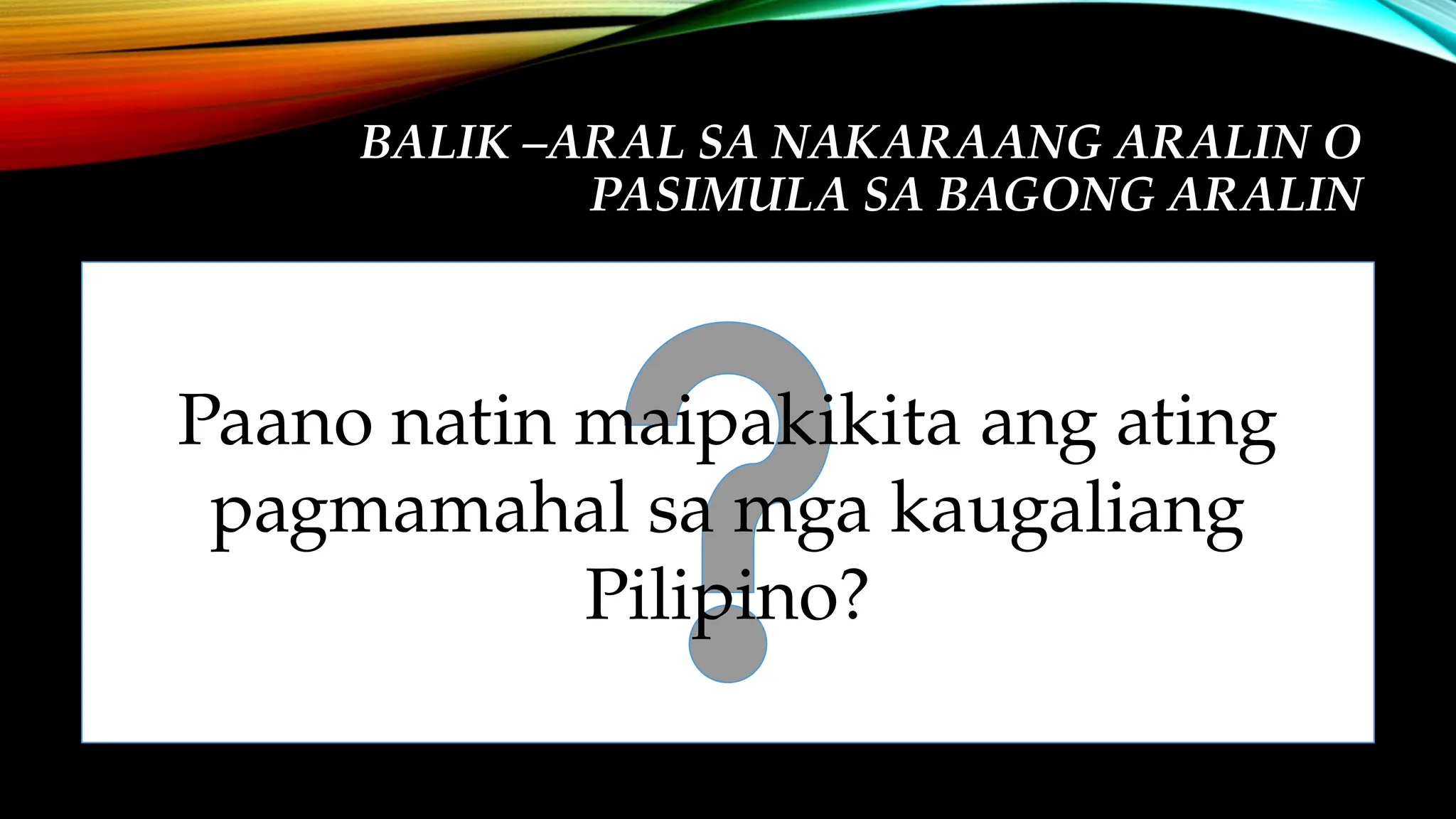 PPT-ESP-Pagpapahayag-ng-Mabuting-Pag-uugali-ng-Filipino.pptx