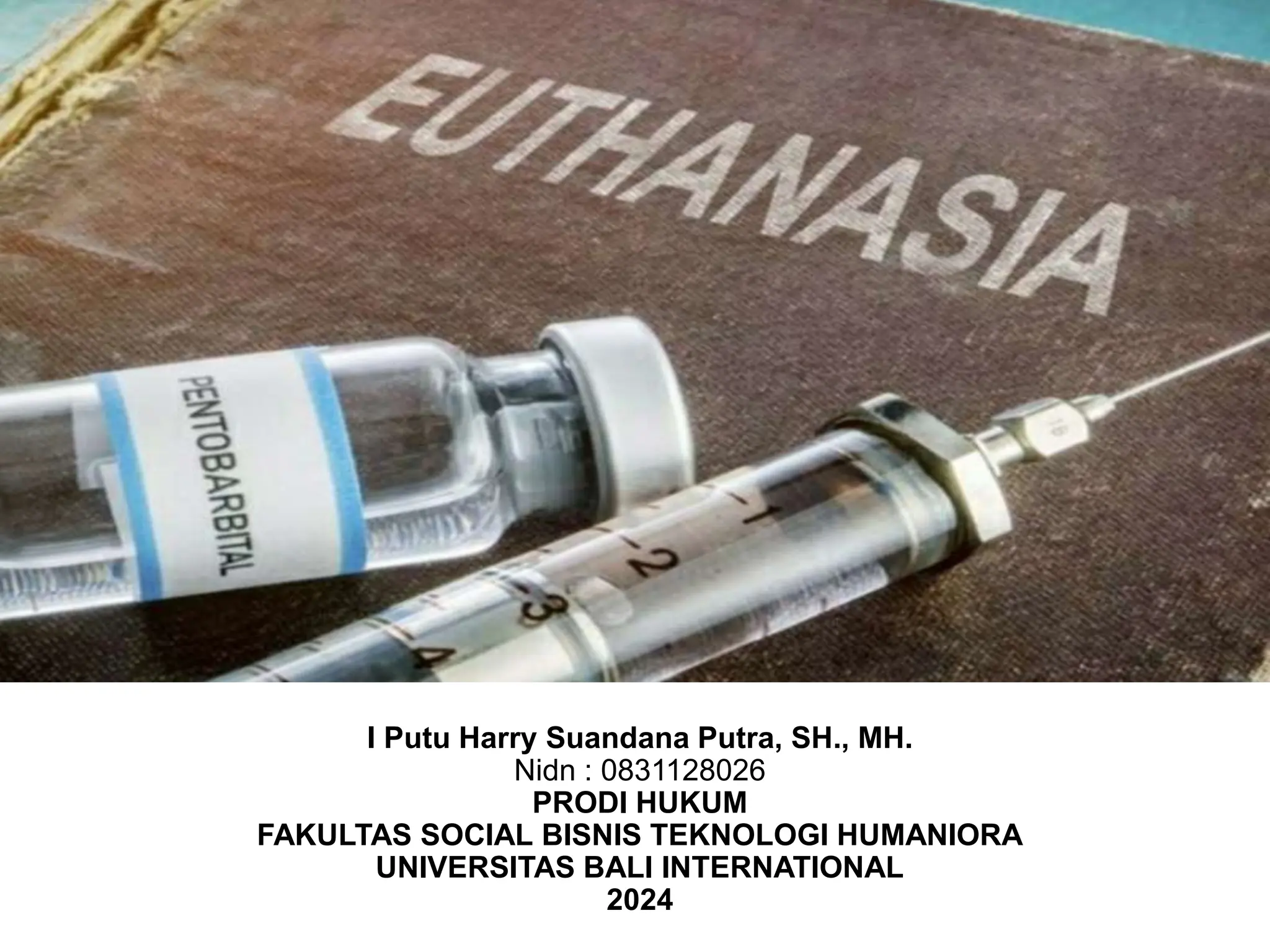 PPT-EUTHANASIA-hsp PPT-EUTHANASIA-hsp.pptx