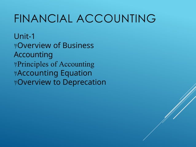 FINANCIAL ACCOUNTING PRESENTATION DOCUMENT | PPT