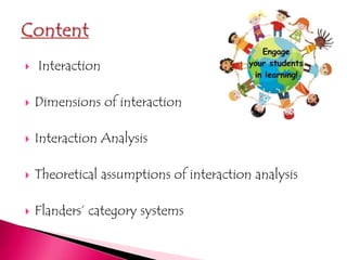 Interaction analysis | PPTX