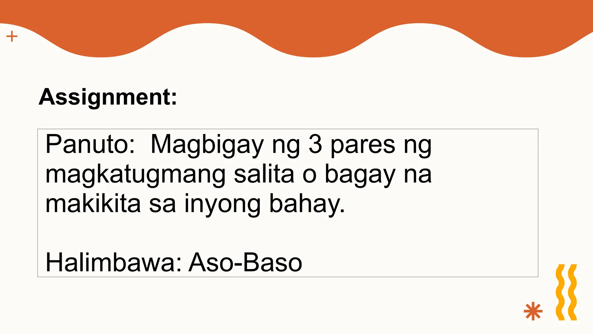 PPT- FILIPINO. MAGKATUGMAhahahahhahaah.pptx