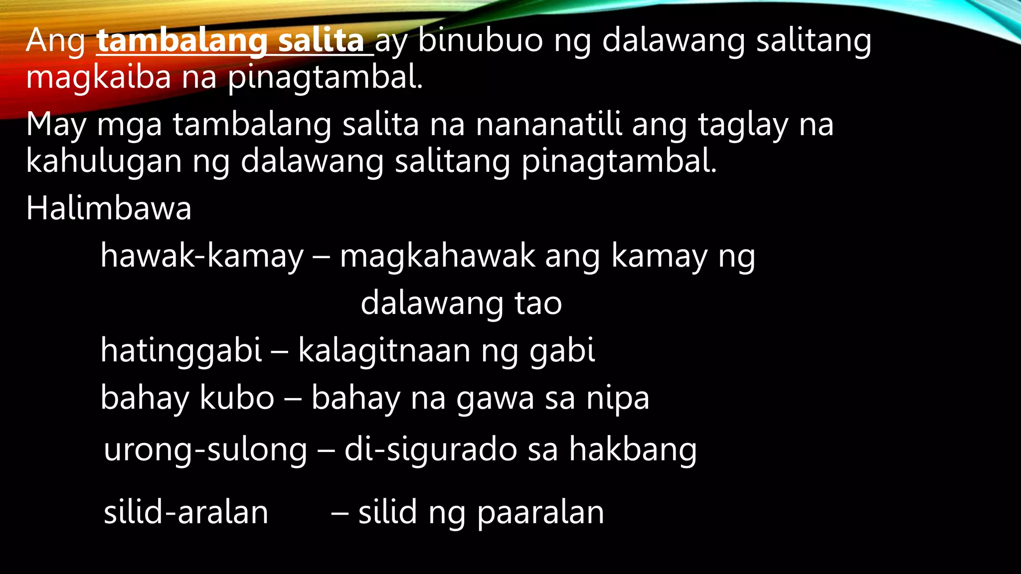 PPT-FILIPINO-Pagtukoy-ng-tambalang-salita.pptx