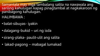 PPT-FILIPINO-Pagtukoy-ng-tambalang-salita.pptx