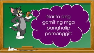 PPT - FILIPINO 4 - Q4 - WEEK 2 - PANGHALIP PAMANGGIT (1).pptx