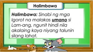 PPT - FILIPINO 4 - Q4 - WEEK 2 - PANGHALIP PAMANGGIT (1).pptx