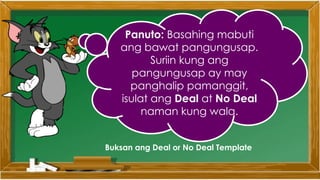 PPT - FILIPINO 4 - Q4 - WEEK 2 - PANGHALIP PAMANGGIT (1).pptx