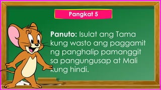 PPT - FILIPINO 4 - Q4 - WEEK 2 - PANGHALIP PAMANGGIT (1).pptx