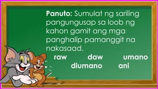 PPT - FILIPINO 4 - Q4 - WEEK 2 - PANGHALIP PAMANGGIT (1).pptx