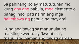 PPT-FILIPINO 9-2ndQ-PABULA Week 2.pptx