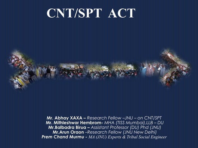 CHOTANAGPUR & SANTHAL PARGANA TENANCY ACT (CNT/SPT) | PPT