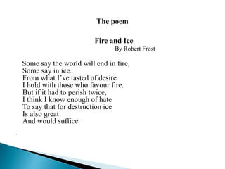 ppt - Fire and Ice.pptx