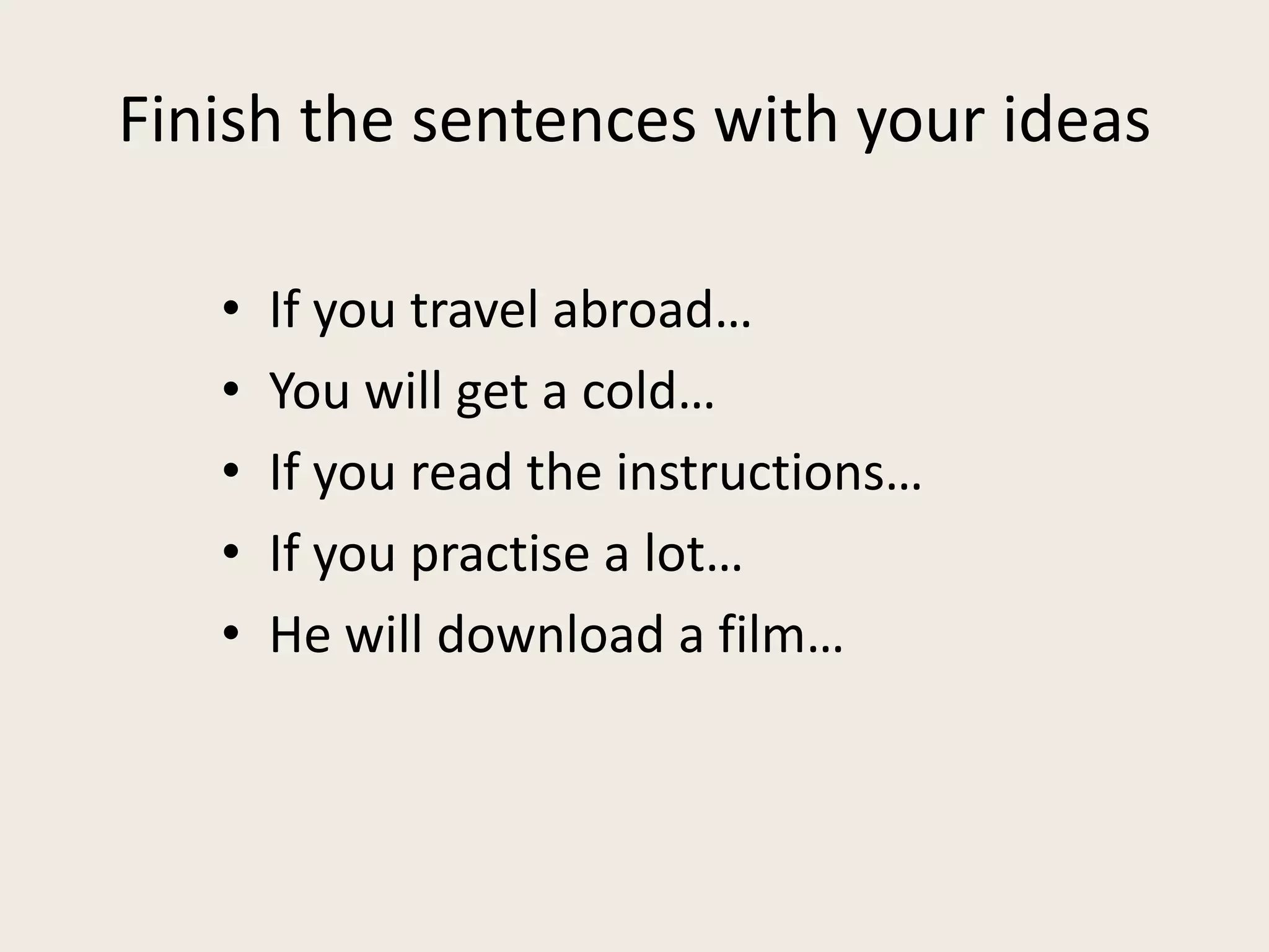 Ppt first conditional | PPT