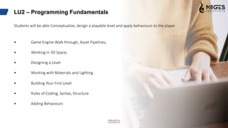 Game Development Course | Game Art Institute | MAGES Institute | PPT
