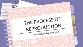 ppt-group-4...pptx process of reproduction | PPTX | Pregnancy ...