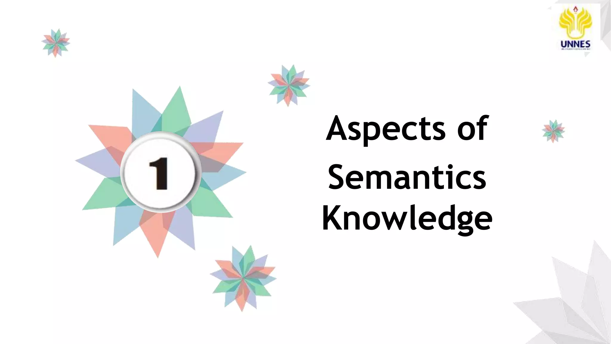Aspects of Semantic Knowledge_Sentences-Utterances-Propositions | PPTX