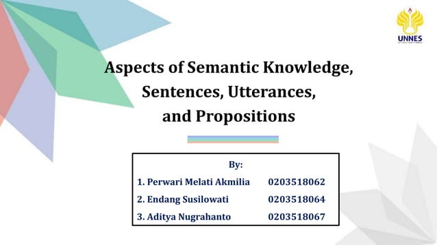 Aspects of Semantic Knowledge_Sentences-Utterances-Propositions | PPTX