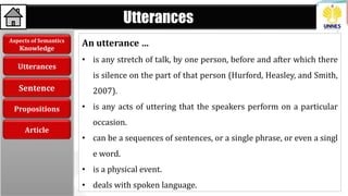 Aspects of Semantic Knowledge_Sentences-Utterances-Propositions | PPTX