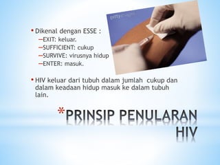 Ppt hivaids-syarifahfahrunnisa | PPTX