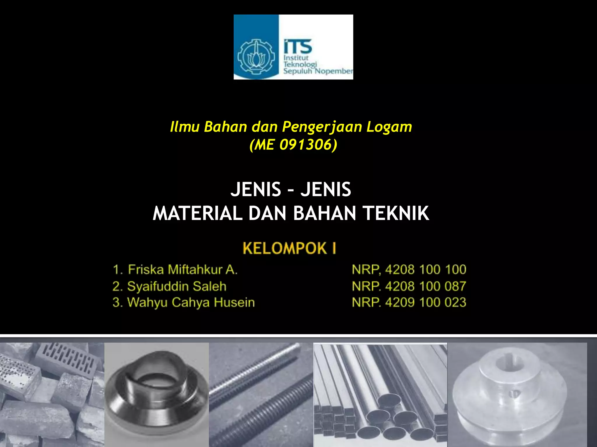 Jenis - Jenis Bahan Material | PPTX