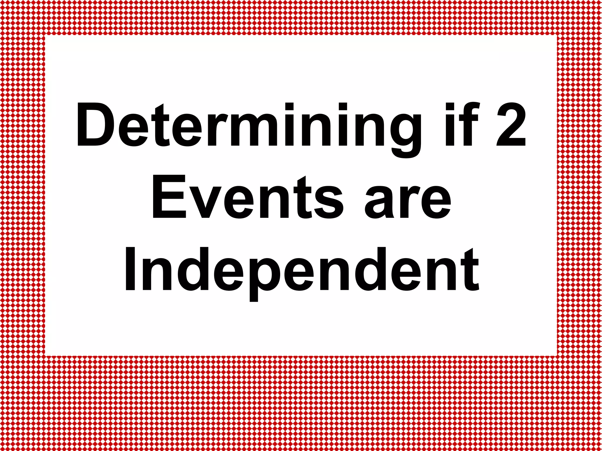 PPT - Independent and Dependent.pptx