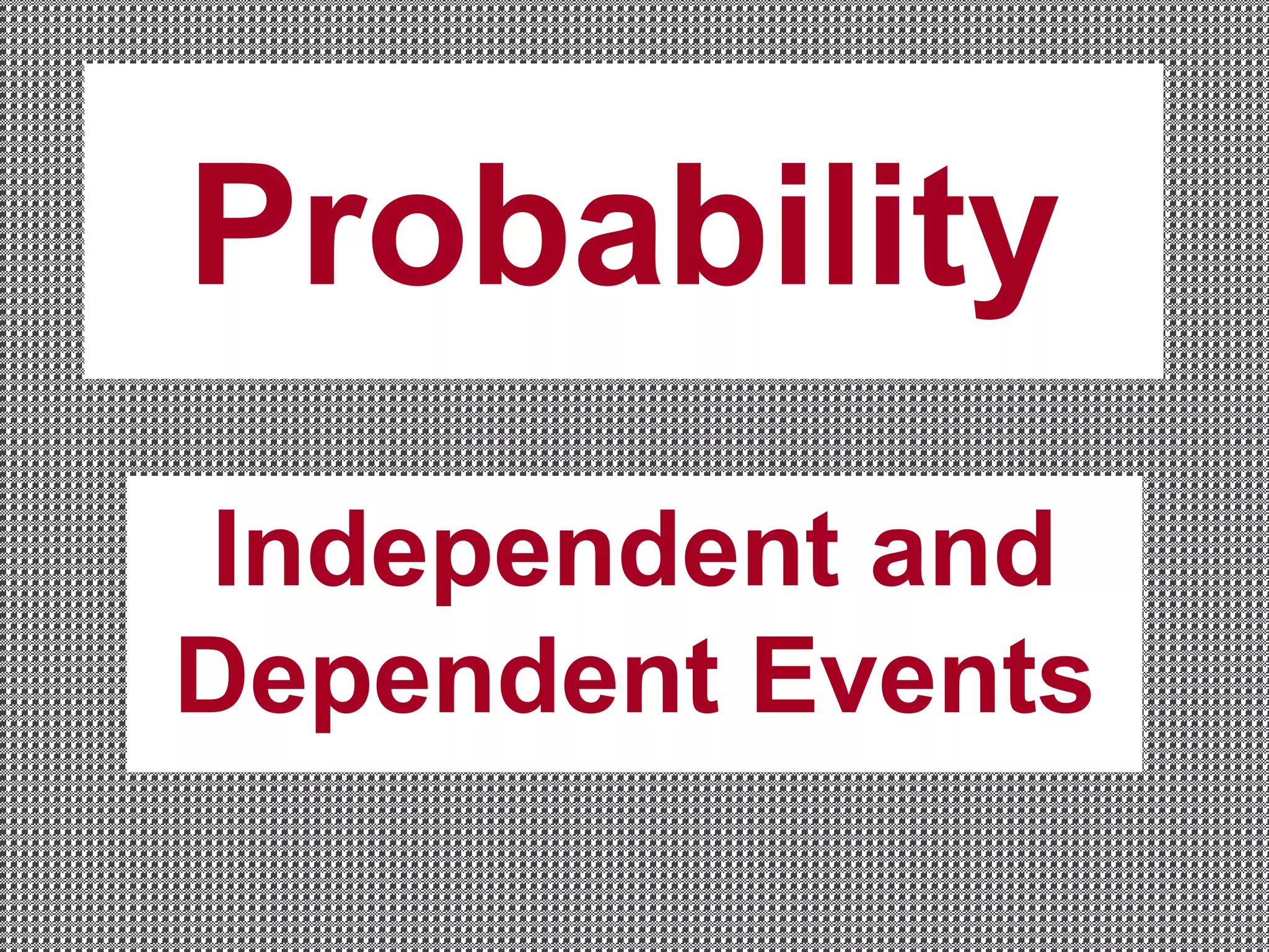 PPT - Independent and Dependent.pptx