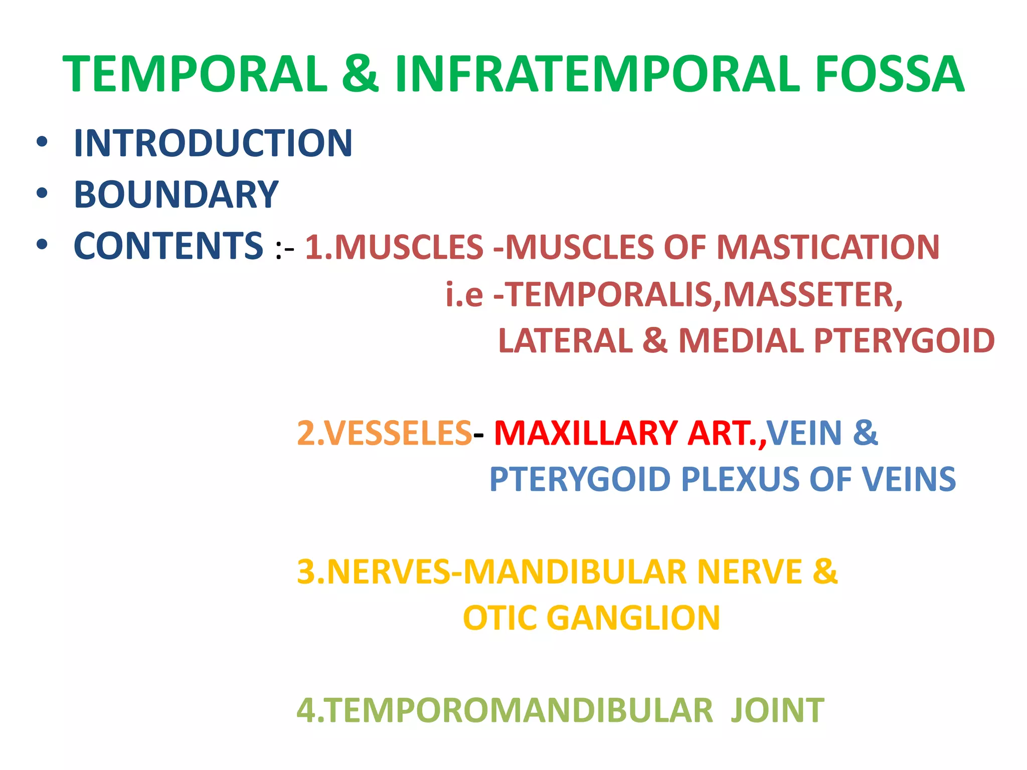 Ppt.infra temporal fossa | PPTX