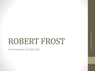 Robert Frost | PPT