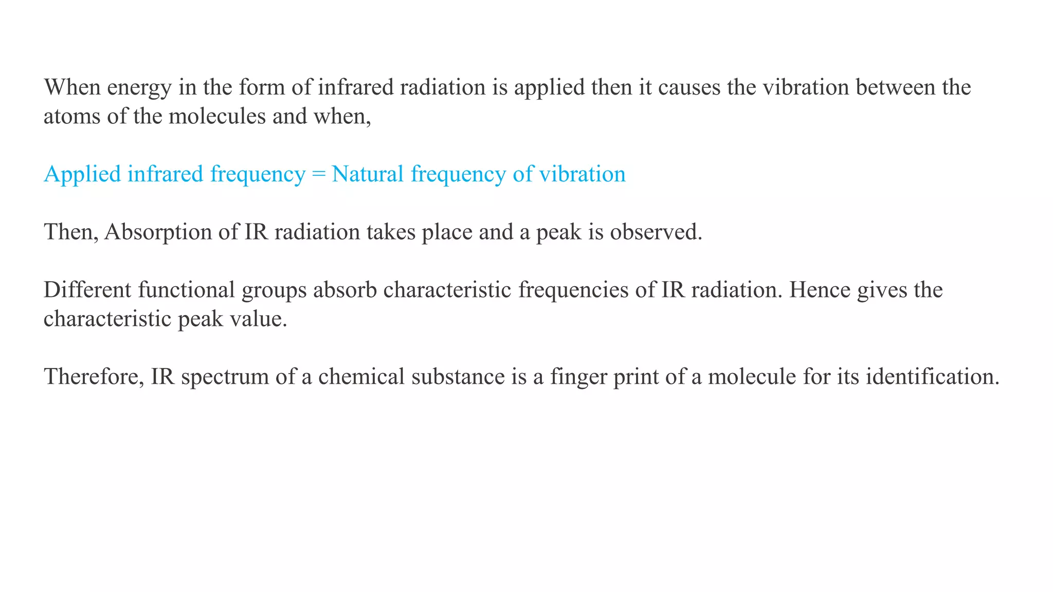Basic principle of IR spectroscoy | PPTX