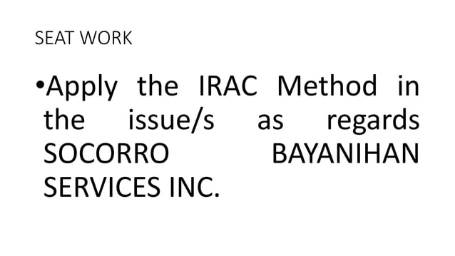 PPT-IRAC METHOD (ISSUE, RULE, ANALYSIS, AND CONCLUSION) | PDF