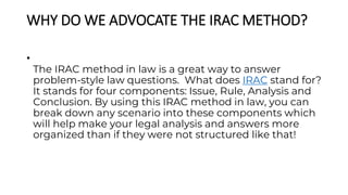 PPT-IRAC METHOD (ISSUE, RULE, ANALYSIS, AND CONCLUSION) | PDF