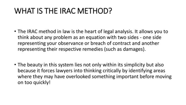 PPT-IRAC METHOD (ISSUE, RULE, ANALYSIS, AND CONCLUSION) | PDF