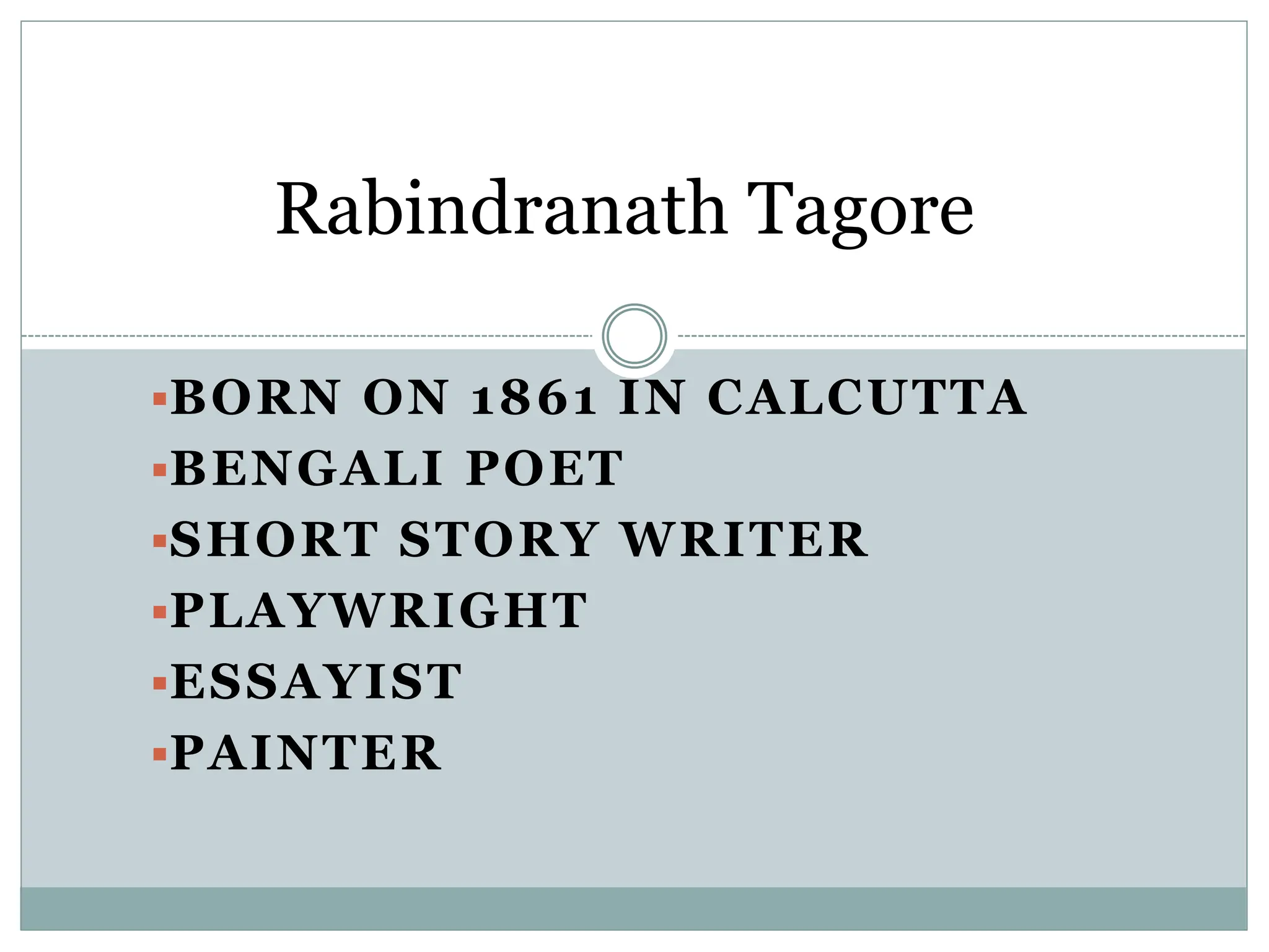 Rabindranath Tagore's short stories- Home Coming, Postmaster and Subha ...