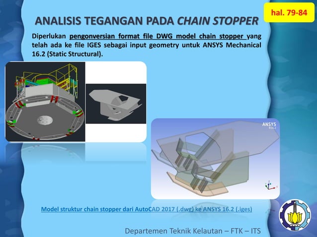 Analisis Tegangan Lokal Maksimum Struktur Chain Stopper pada Hexagonal ...