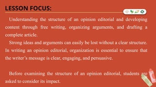 Structure Editorial Grade 8 Lesson (Opinion Editorial) | PPTX