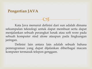 Ppt java rullyamrizal-1102412020 | PPT