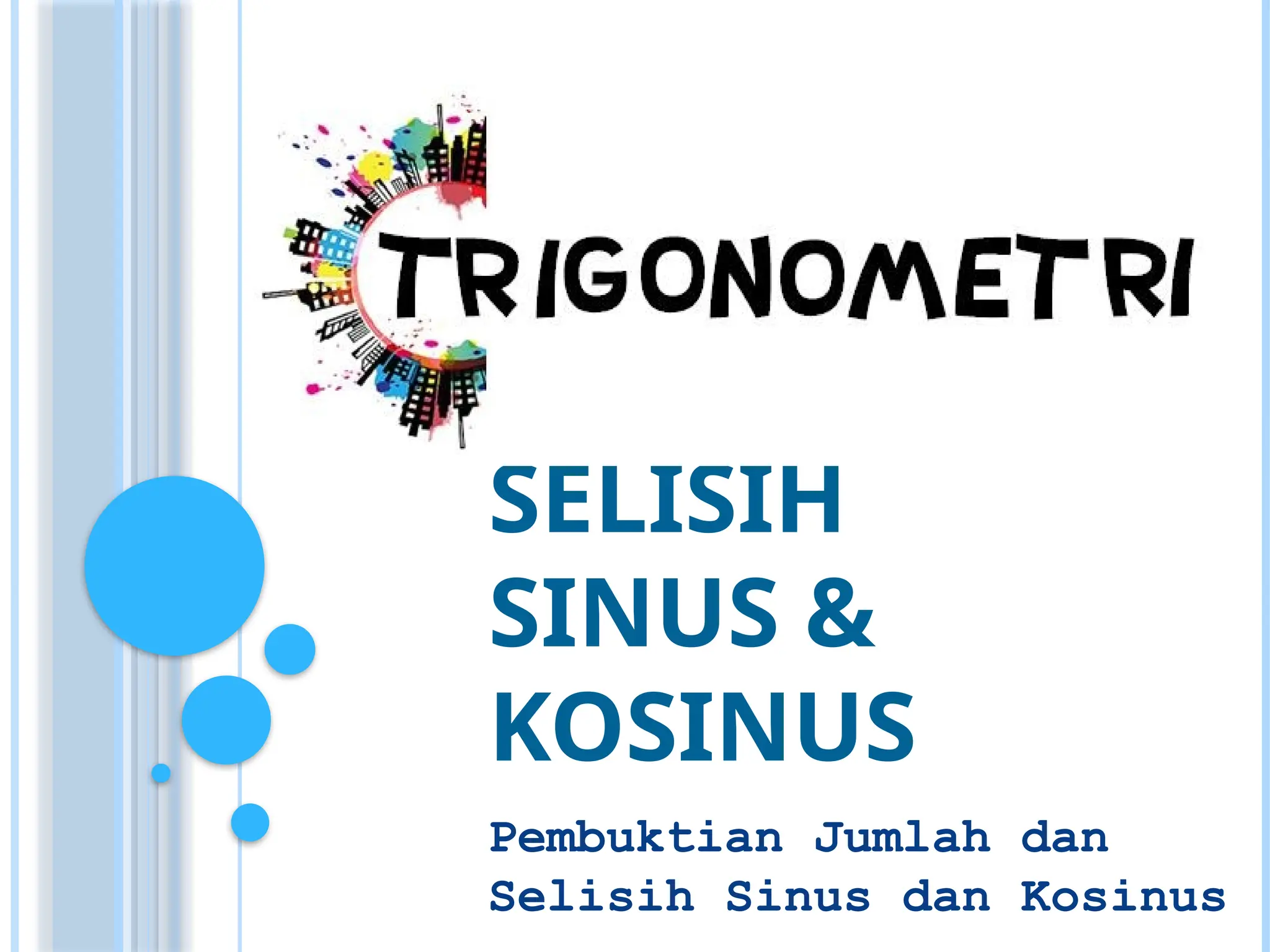powerpoint-jumlah-selisih-sinus-kosinus.pptx
