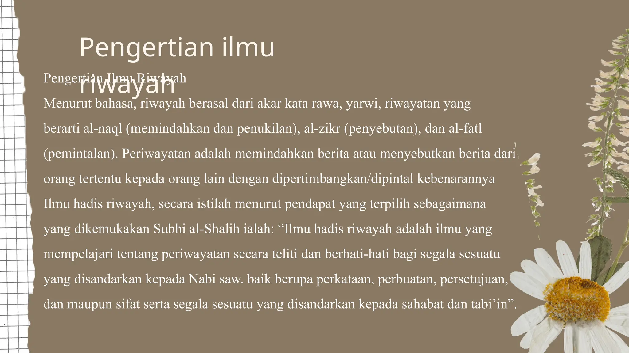 ppt-kel1-ulumul hadist-Ilmu riwayah dirayah dan kaidah .pptx