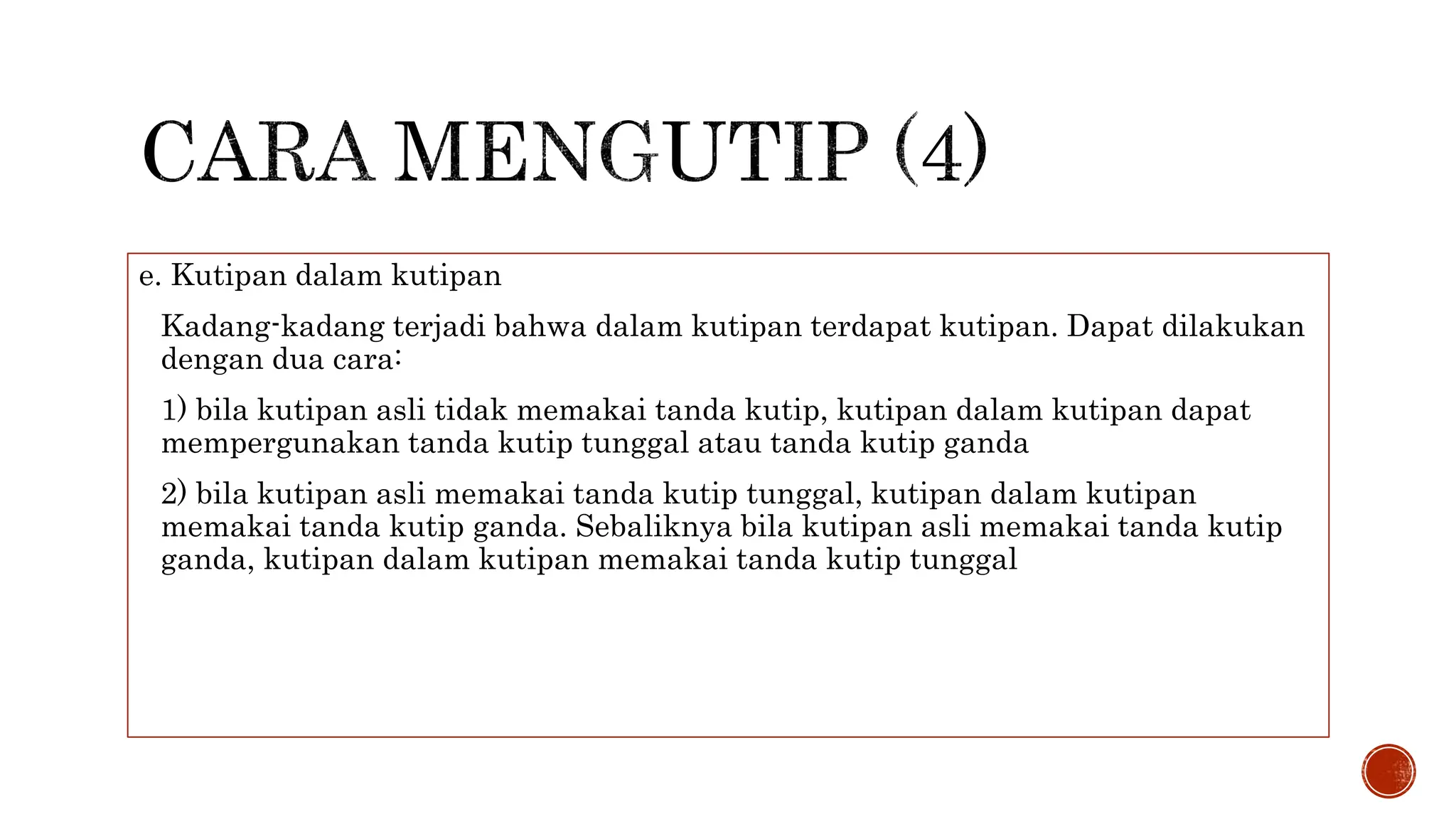 Materi Kuliah Kutipan Langsung dan Tidak Langsung | PPTX