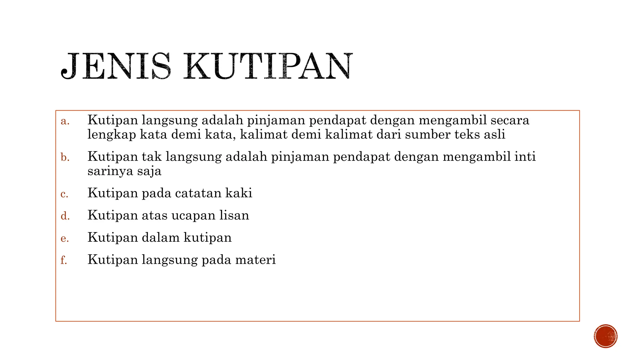 Materi Kuliah Kutipan Langsung dan Tidak Langsung | PPTX