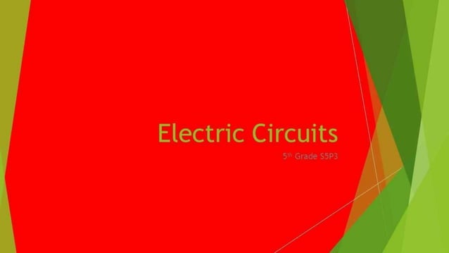 PPT Electric Circuits, Science for grade 5 | PPTX