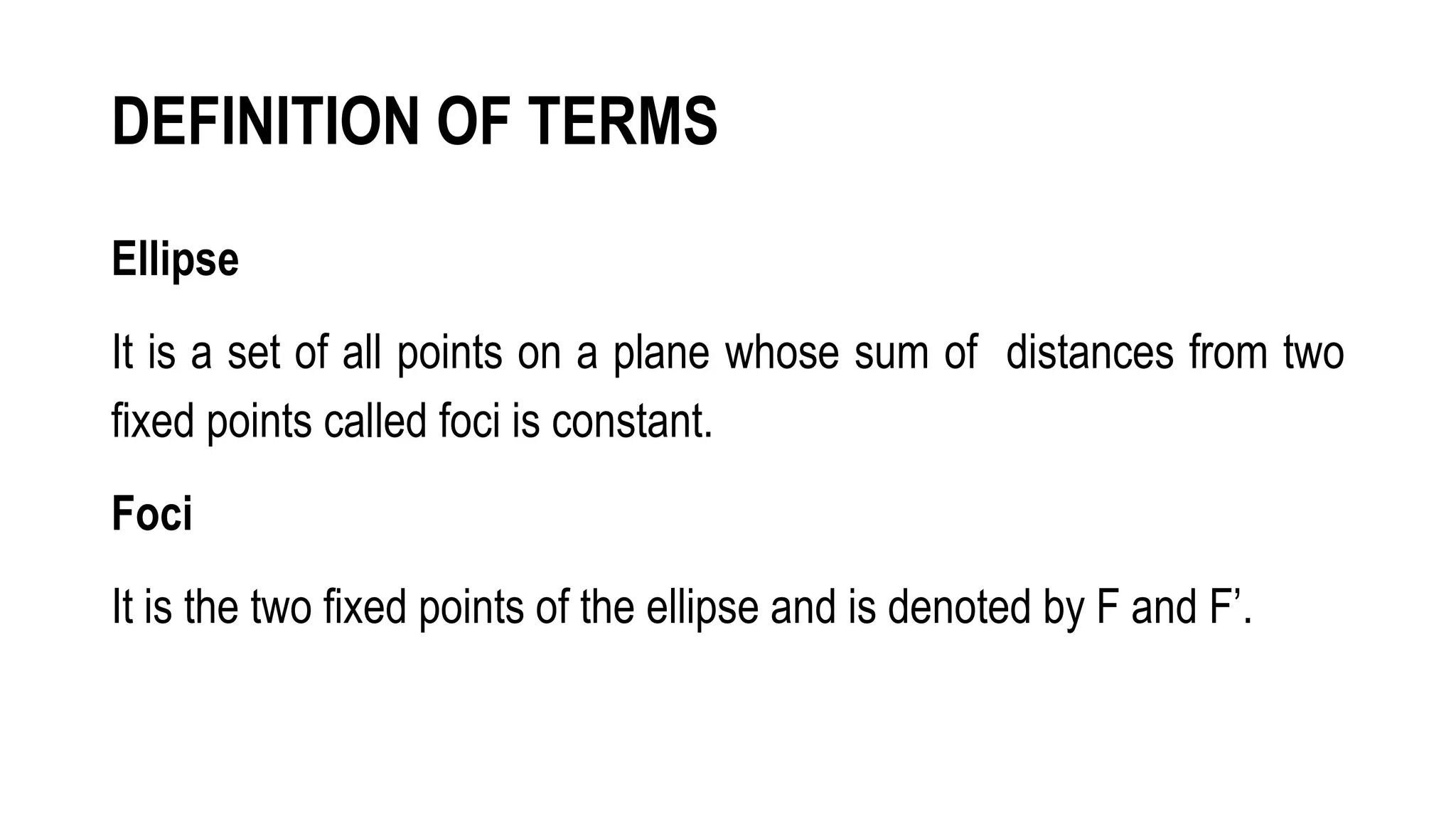 Pre Calculus - Introduction to the Conic Section :Ellipse | PPTX