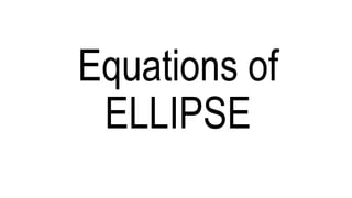 Pre Calculus - Introduction to the Conic Section :Ellipse | PPTX